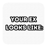Your Ex Looks Like on TikTok