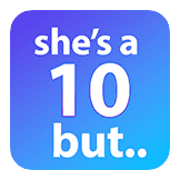 Shes a 10 but on TikTok